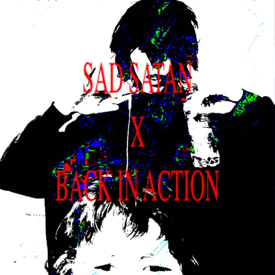 Stream TryT0K1LLM3 | Listen to SAD SATAN X BACK IN ACTION playlist ...