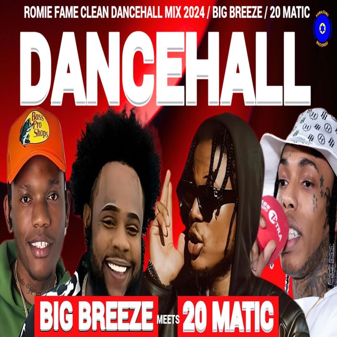 Stream (Clean) Dancehall Mix 2024, Squash BIG BREEZE Meets Masicka 20 ...