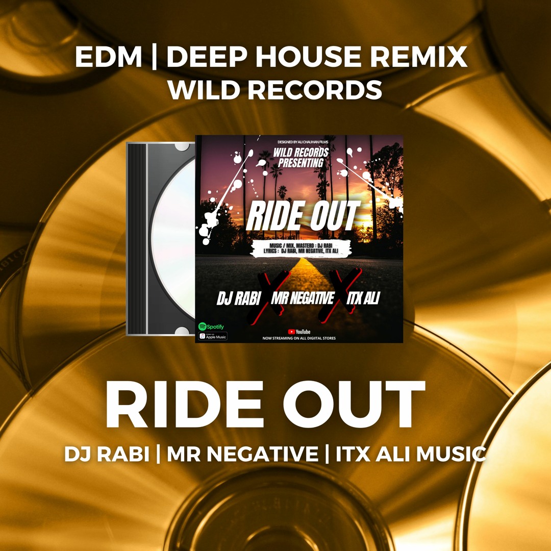 Stream Ride Out - Deep house EDM | Remix | Party Anthem | Dj Rabi ft ...
