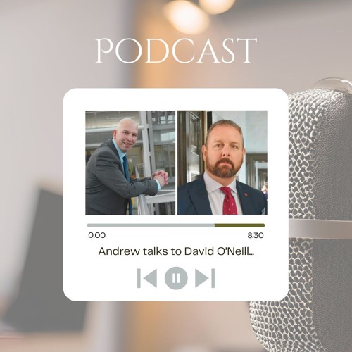 Stream David O'Neill MBE - Podcast Feb 25 by Andrew Ledgerton-Lynch ...