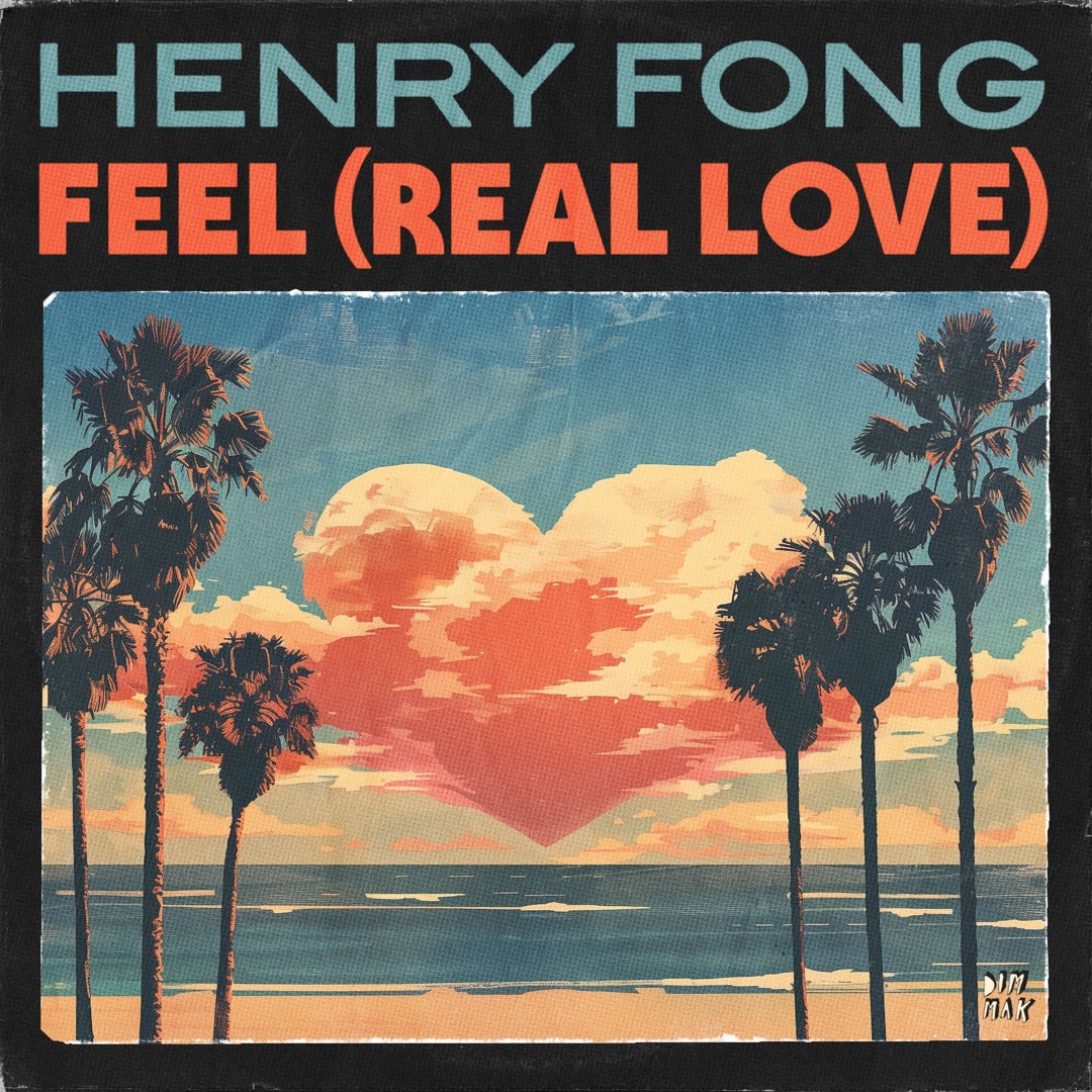 Stream Henry Fong - Feel (Real Love) by Henry Fong | Listen online for ...