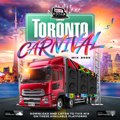 Stream Toronto Carnival 2023 Soca Mix By @dj_buzzb by DJ BuzzB | Listen ...