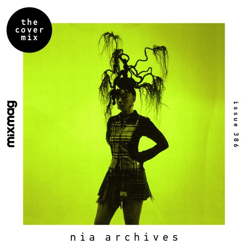 The Cover Mix: Nia Archives - Listen to music