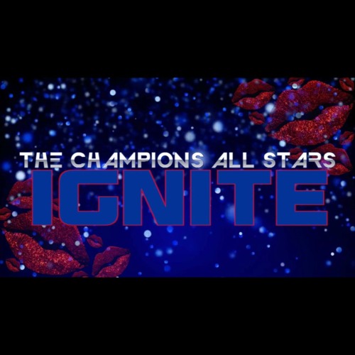 Stream The Champions All Stars Ignite 2024-2025 by Global Mix | Listen ...