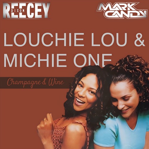 Stream MarkCandy x ReeceyDixon - Champagne & Wine by Mark Candy ...