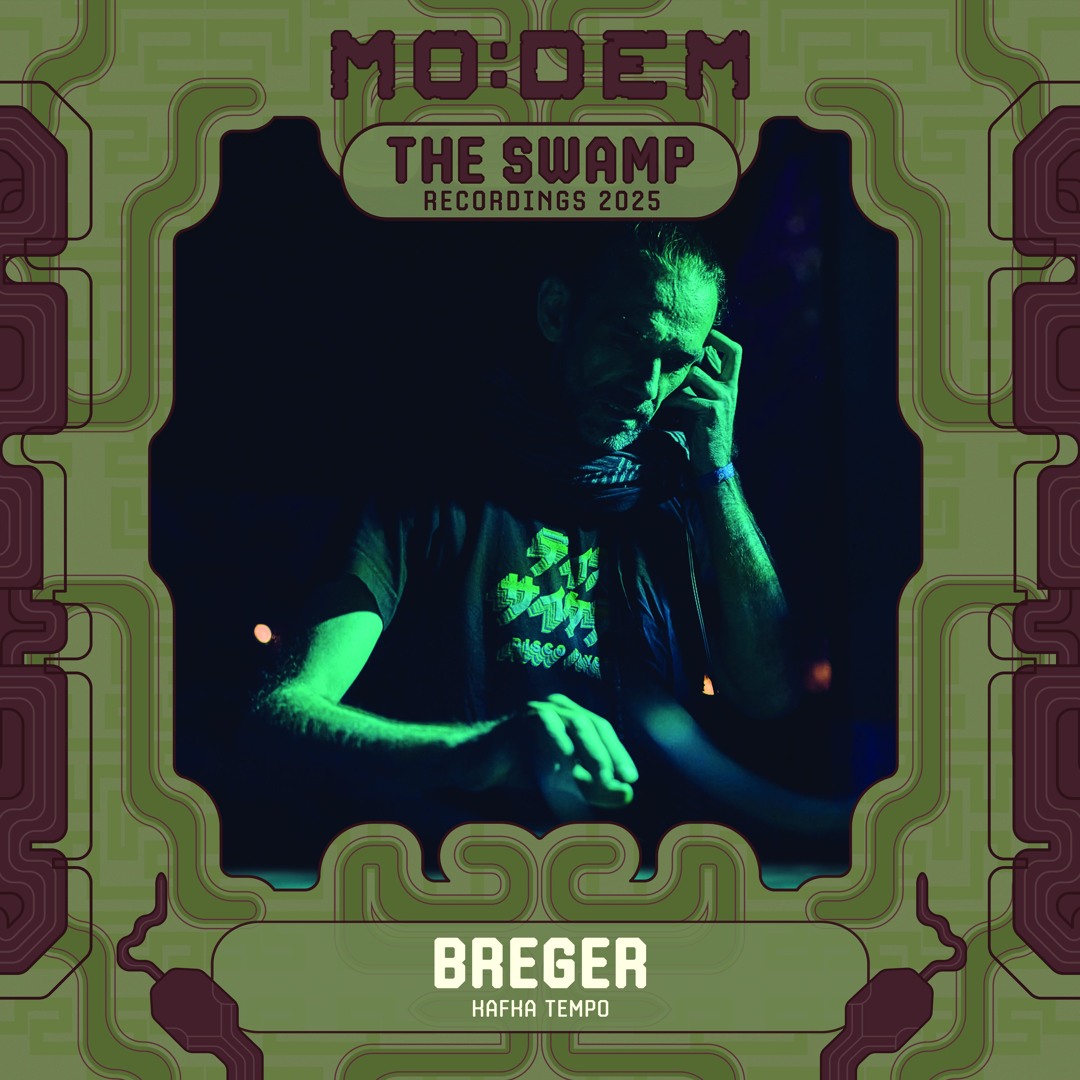 Stream BREGER @ The Swamp | MoDem Festival 2025 by MoDem Festival ...
