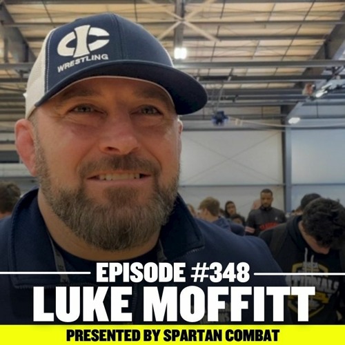 Stream episode #348 Luke Moffitt - Coach of 7 Junior College National ...
