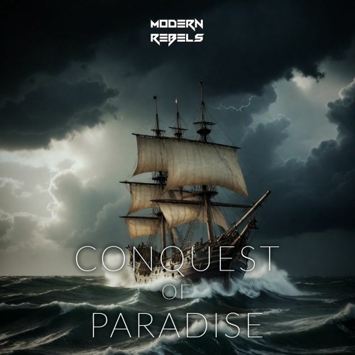 Stream Conquest Of Paradise by Modern Rebels | Listen online for free ...