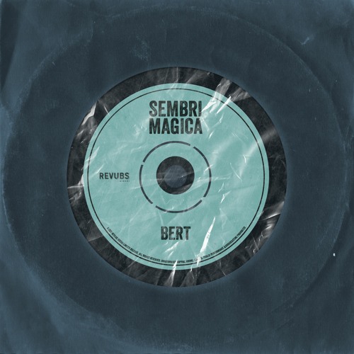 Stream Sembri magica by BERT | Listen online for free on SoundCloud