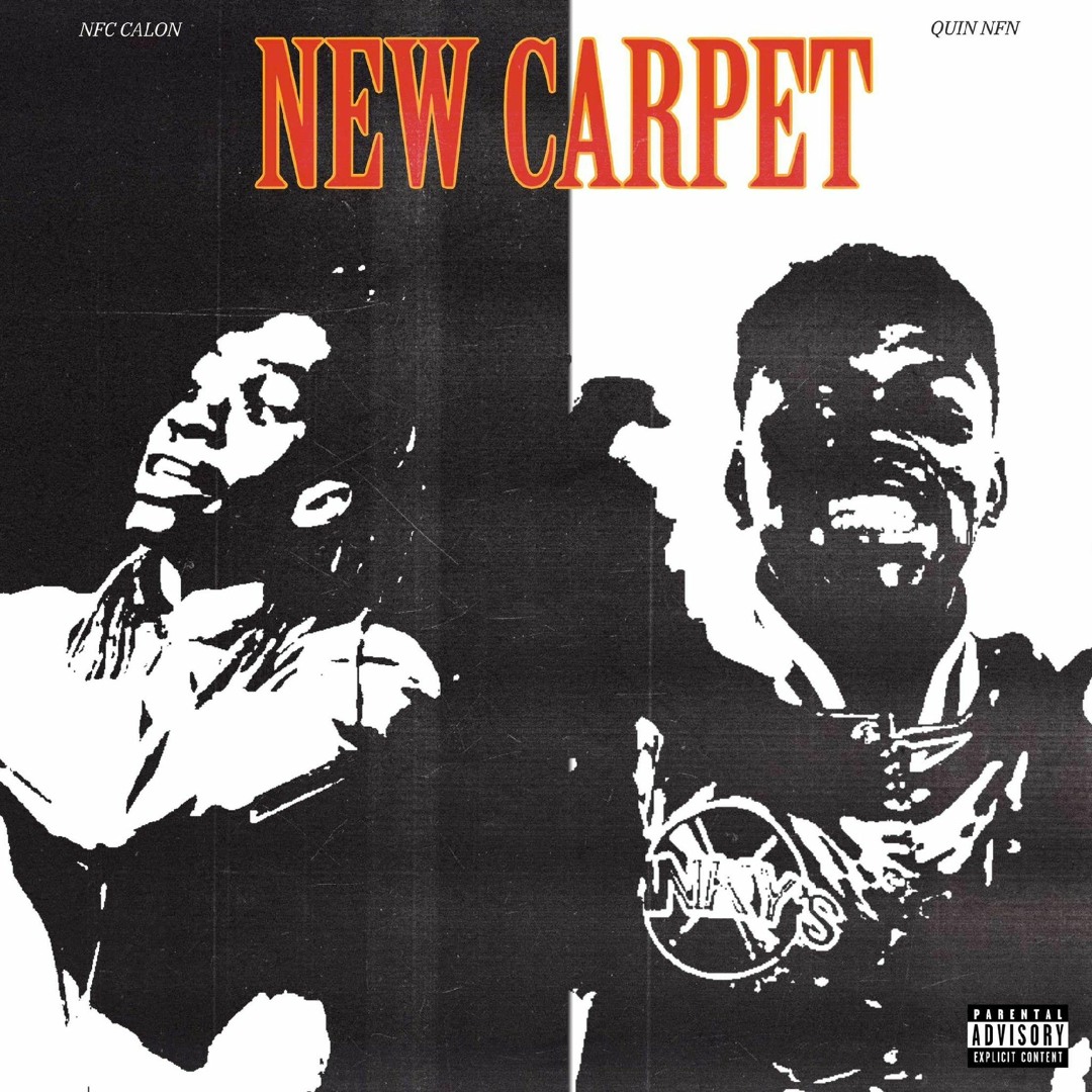 Stream NFC CALON x Quin NFN- New Carpet by NFC CALON | Listen online ...