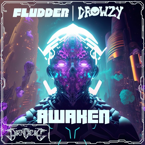 Stream FLUDDER X DROWZY - AWAKEN by Fludder | Listen online for free on ...