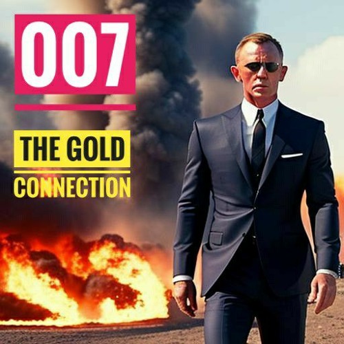 Stream 007. La Conexión del Oro by Jose Manuel Fernandez Carreira | Listen online for free on ...
