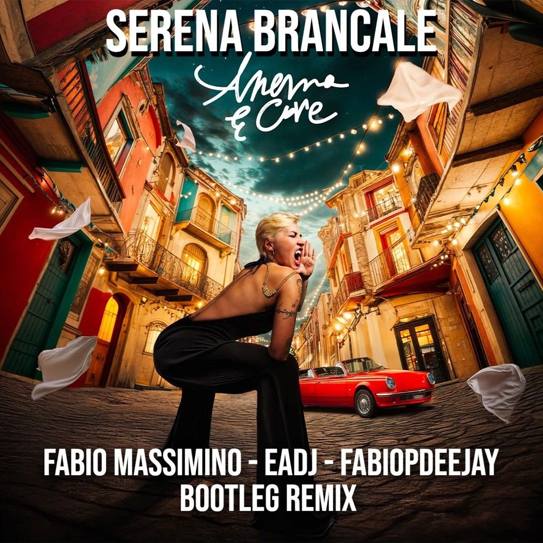 Stream Sofia Belts | Listen to Serena Brancale - Anema E Core (Fabio P ...