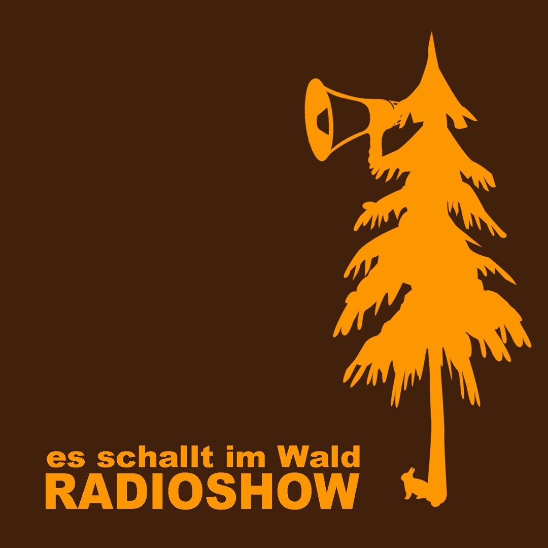 Stream es schallt im Wald | Listen to es schallt im Wald Radioshow Free ...
