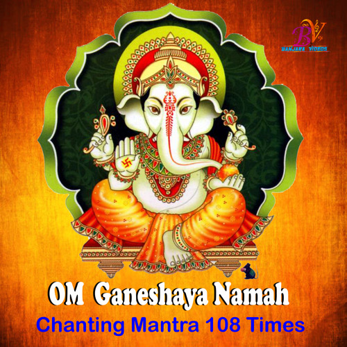 Stream OM GANESHAYA NAMAH MANTRA CHANTING 108 TIMES by Singer Manju Sri ...