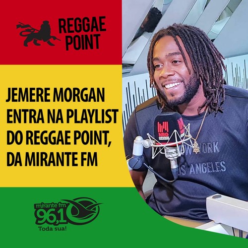 Stream Reggae Point 35 - Jemere Morgan, a nova geração do reggae by ...