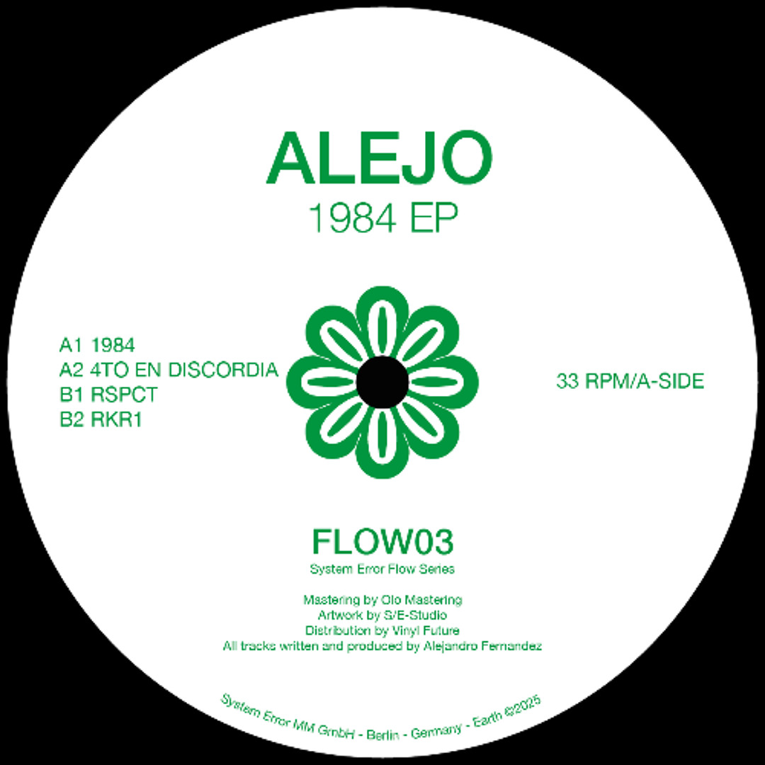 Stream FLOW03 Alejo - 1984 EP [FLOW SERIES] by System Error/Fresh Tunez/Party Bombs/FunFunFun ...