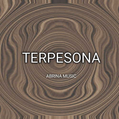Stream Terpesona (Remastered 2024) by ABRINA MUSIC | Listen online for ...
