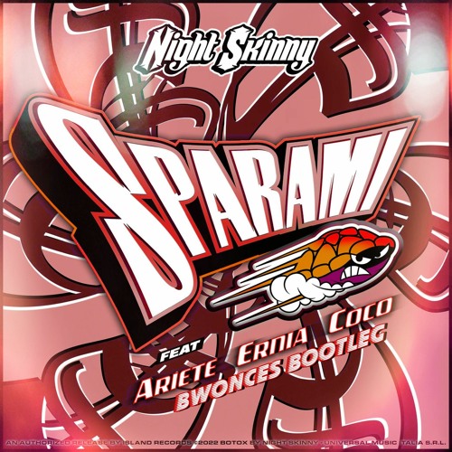 pumpyoursound.com | Night Skinny - Sparami (Bwonces Bootleg)