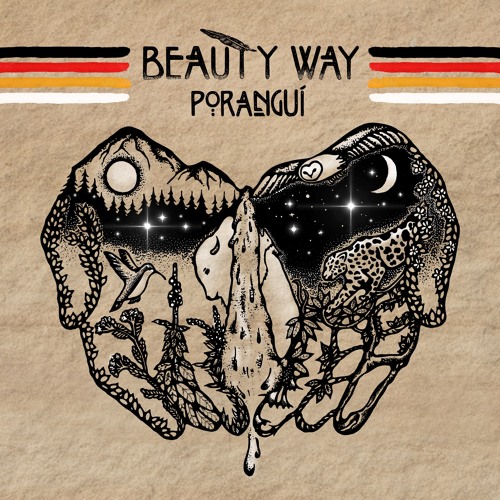 Stream Poranguí | Listen to Beauty Way - Poranguí playlist online for ...