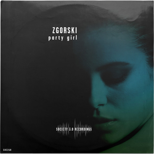 Stream Party Girl by Zgorski | Listen online for free on SoundCloud
