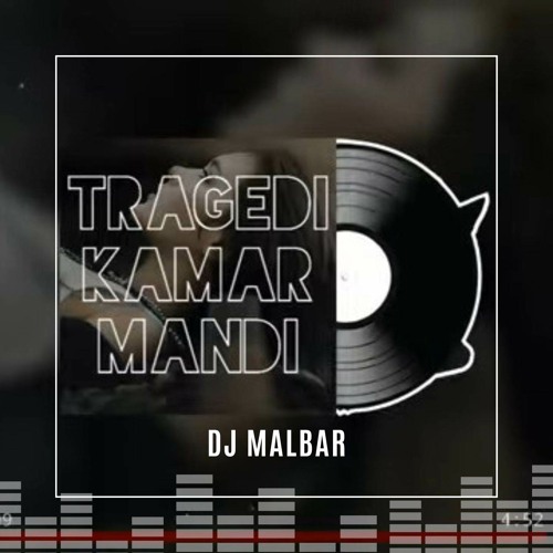 Stream Tragedi Kamar Mandi (Remix) by Dj Malbar | Listen online for ...