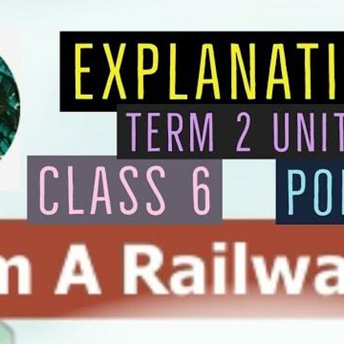 Stream From a railway carriage, explanation in English and Tamil with images class 6 unit 2 poem ...