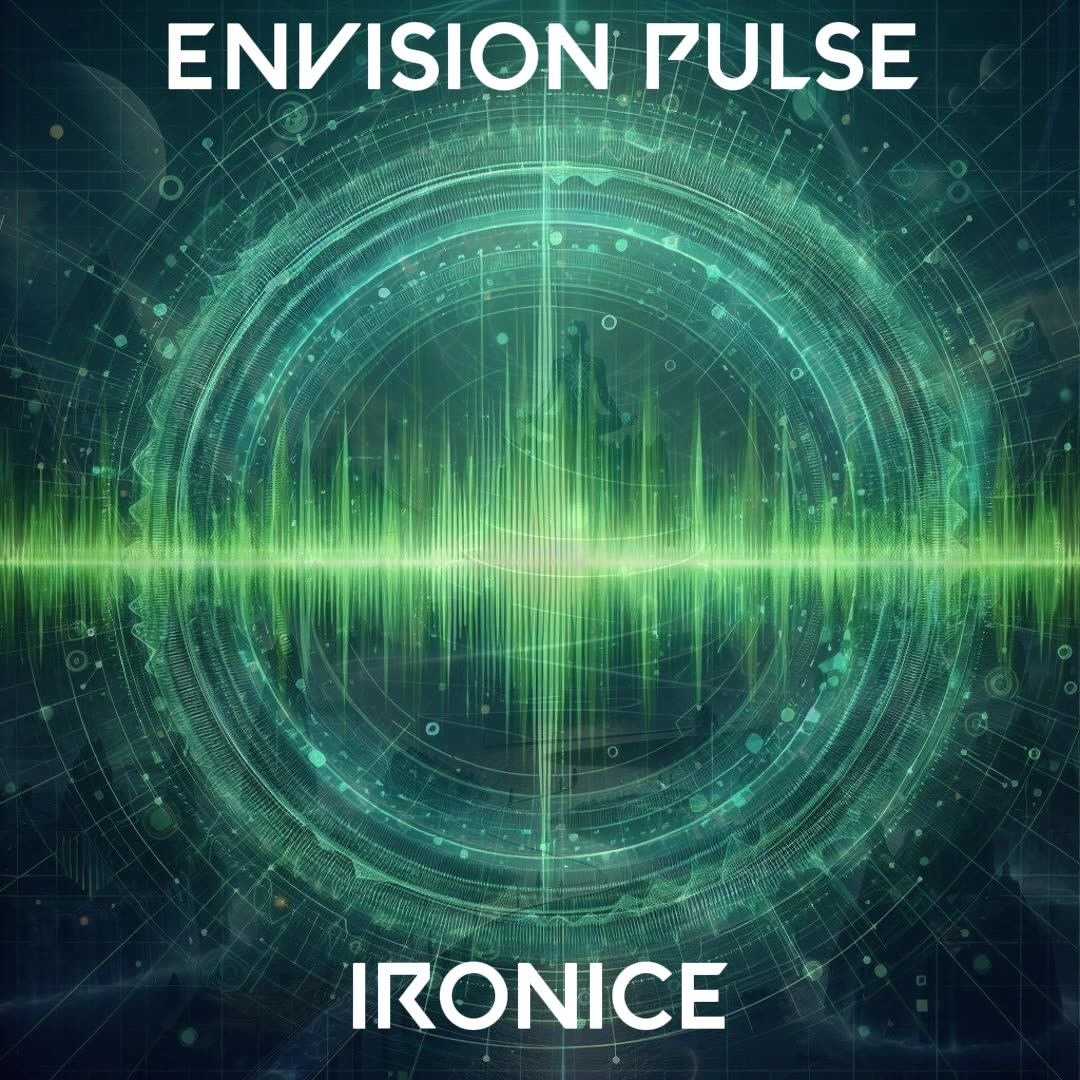 Stream Envision Pulse by IRONICE | Listen online for free on SoundCloud