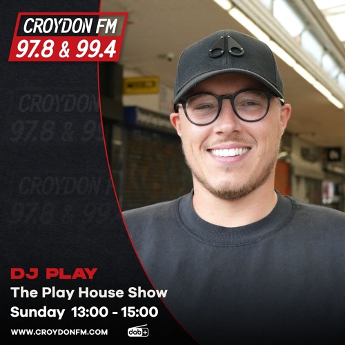 Stream DJ Play The Play House Show - 15 Dec 2024 by Croydon FM | Listen online for free on ...