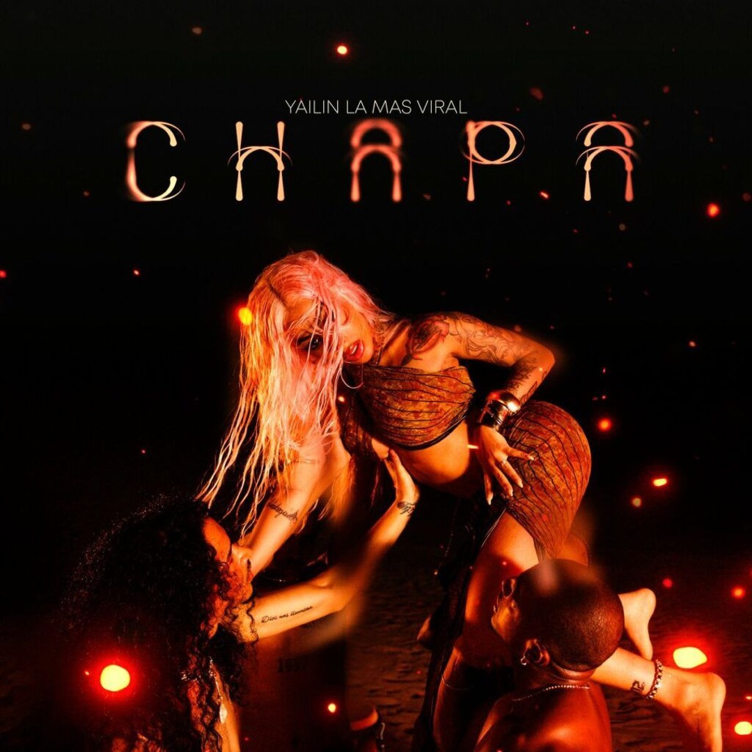 Stream Yailin La Mas Viral, Puyalo Pantera - CHAPA by Supreme Music ...