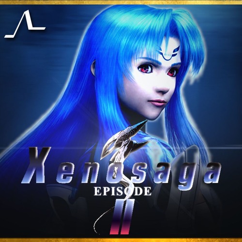 Stream episode Wait, Xenosaga II Is Actually Good? | Xenosaga Ep.2 ...