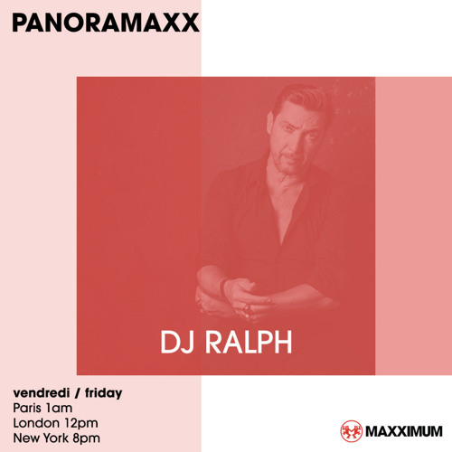 Stream PANORAMAXX : DJ RALPH by Radio FG | Listen online for free on ...