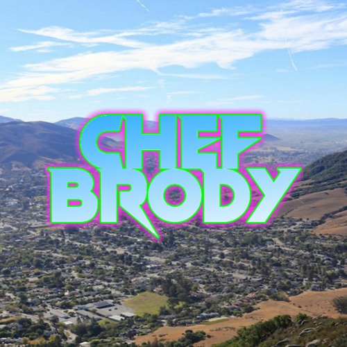 Stream HERO by Chef Brody | Listen online for free on SoundCloud