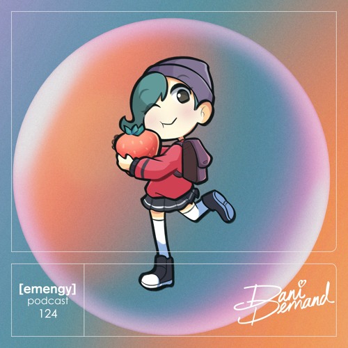 Dani Demand - Emengy Podcast 124 2023-03-22