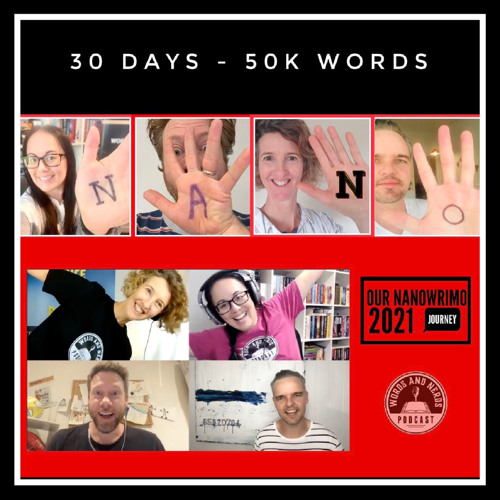 Stream episode 3. NaNoWriMo 2021 with the NaNoGang and a special guest ...