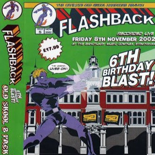 Stream Mistress Mo @ Flashback - 6th Birthday Blast (8-11-2002) by The ...