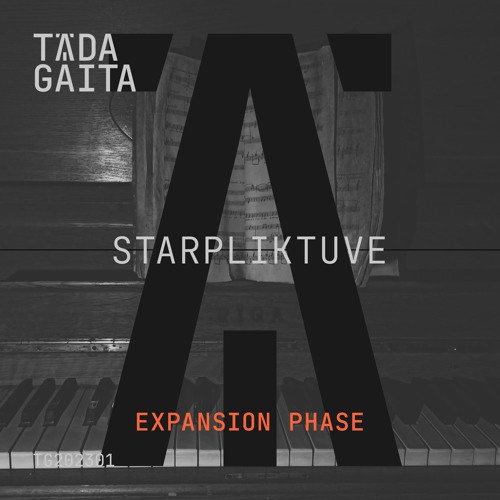 Stream Platz für Tanz | Listen to TĀDA GAITA: Starpliktuve - Expansion ...
