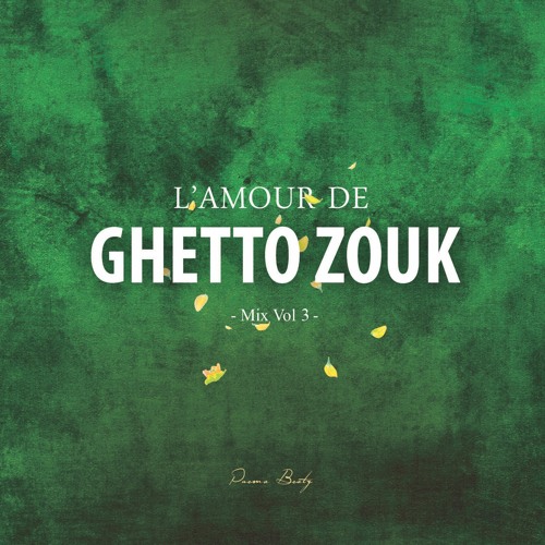 Stream L´Amour De Ghetto Zouk Vol 3 by Poema Beatz | Listen online for ... Stream L´Amour De Ghetto Zouk Vol 3 by Poema Beatz | Listen online for ...