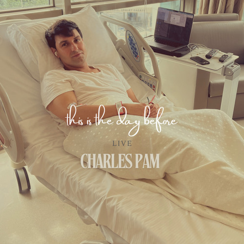 Stream This Is the Day Before (Live) by Charles Pam | Listen online for ...