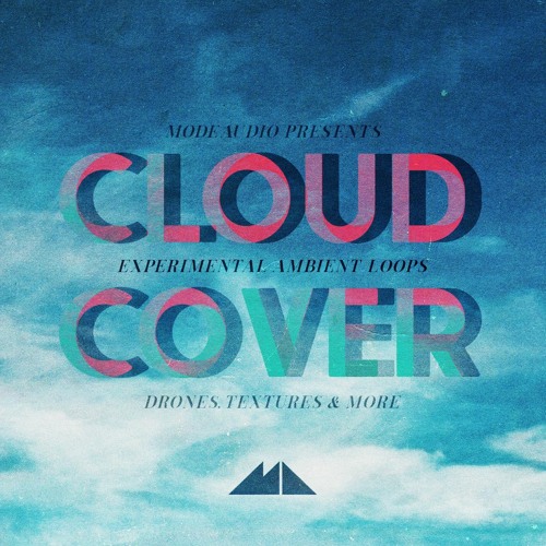 Stream Cloud Cover [Pack Demo] by ModeAudio | Listen online for free on ...