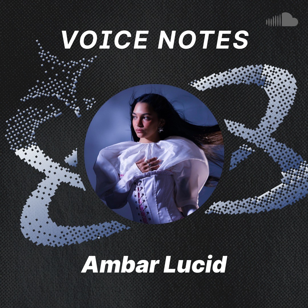 Stream SoundCloud Stories | Listen to Voice Notes: Ambar Lucid playlist ...