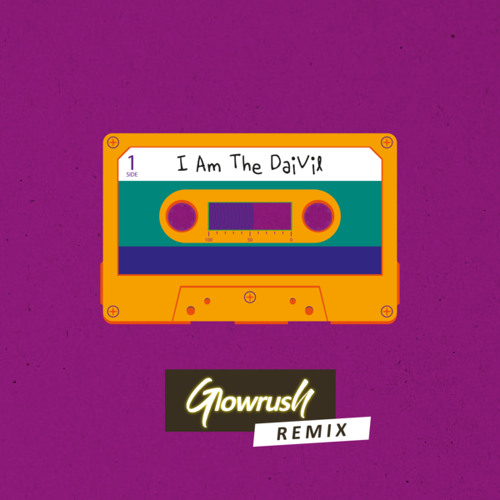 Stream I Am The DaiVil (Glowrush Remix) by Glowrush | Listen online for ...