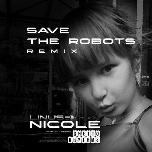 Stream Linus R - Nicole (Save The Robots Remix) by Linus R | Listen online for free on SoundCloud