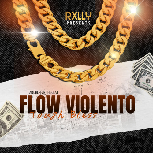 Stream Flow Violento by Tough Bless | Listen online for free on SoundCloud