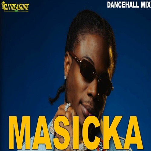 Stream Masicka Mix 2024 Clean | Masicka Mixtape 2024 | DJ Treasure ... Stream Masicka Mix 2024 Clean | Masicka Mixtape 2024 | DJ Treasure ...