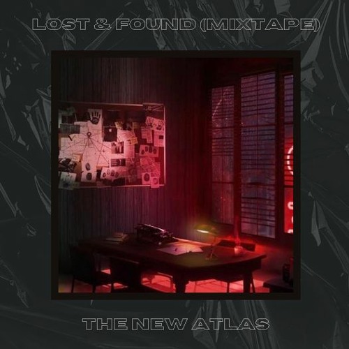 Stream Lost & Found by The New Atlas IV | Listen online for free on ...