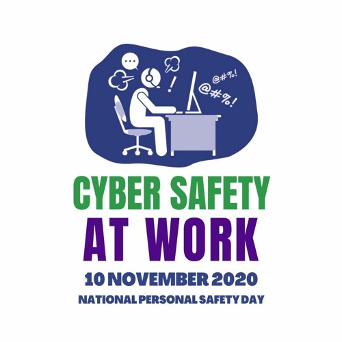 Stream episode National Personal Safety Day: Cyber Safety at Work by ...