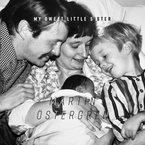 Stream My sweet little sister by Martin Östergren | Listen online for ...
