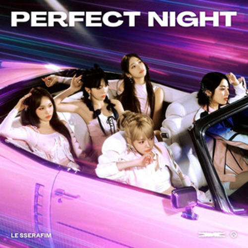 Stream Sonido Supremo | Listen to Perfect Night LE SSERAFIM I got all I ...