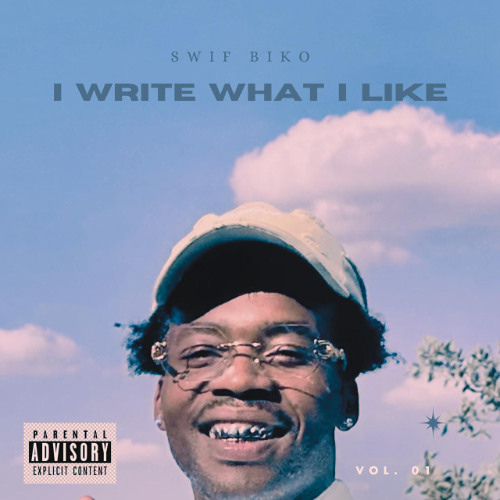 Stream Swif BiKo | Listen to I write what I like playlist online for ...